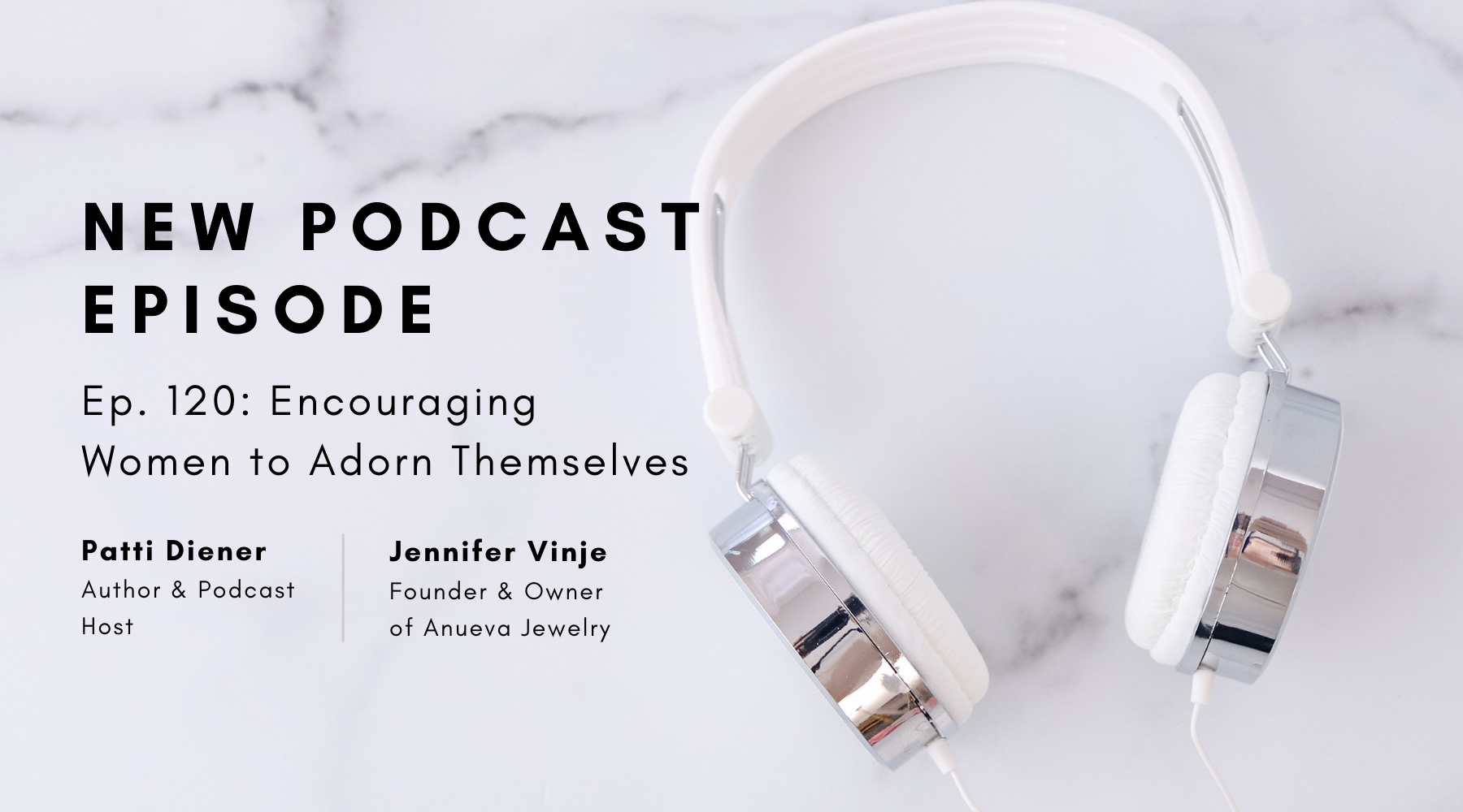 Jennifer Guest Appears on Beautiful Second Act Podcast – Anueva Jewelry