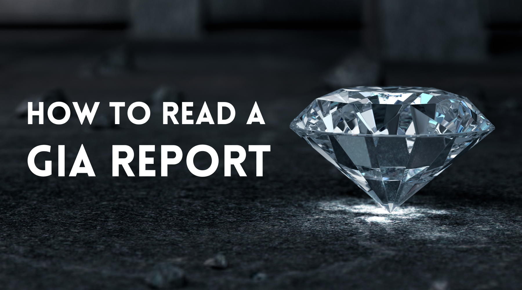 How to Read a GIA Report – Anueva Jewelry